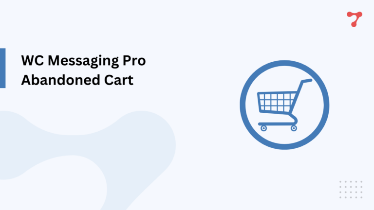 WC Messaging Pro Abandoned Cart - Sevengits